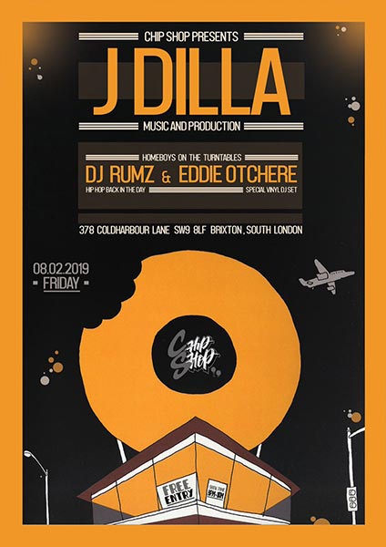 J Dilla Music & Production @ Chip Shop BXTN : Ah Sh!t